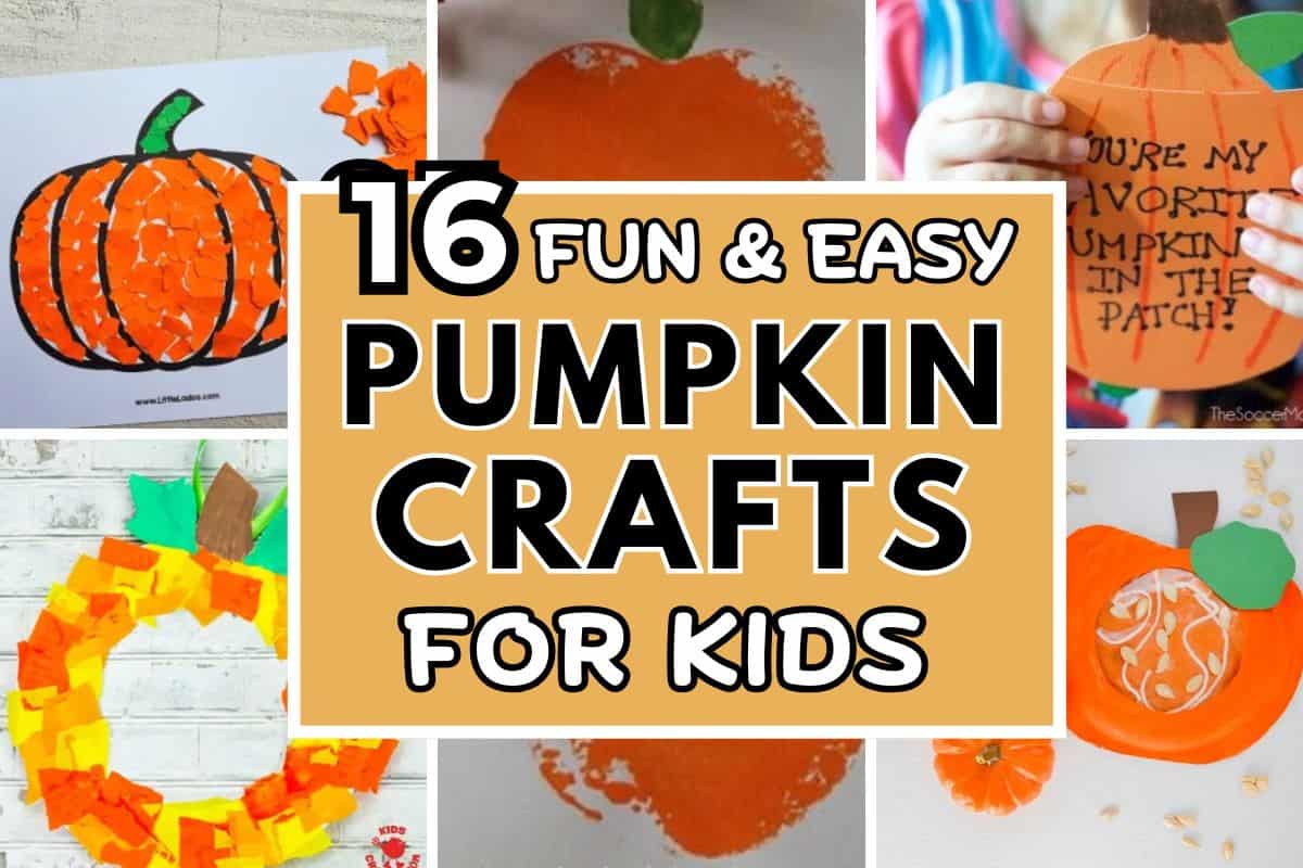 16 Easy Pumpkin Crafts for Kids to Make This Fall – Smart Cents For Life